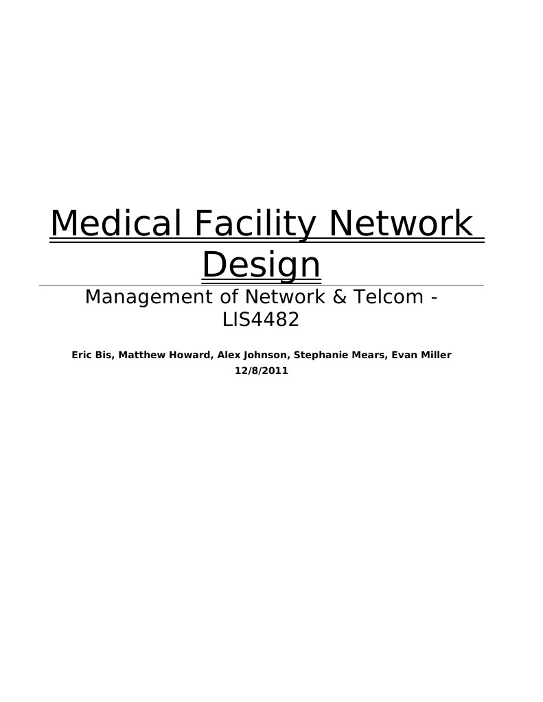 Medical Facility Network Design: Management of Network & Telcom ...
