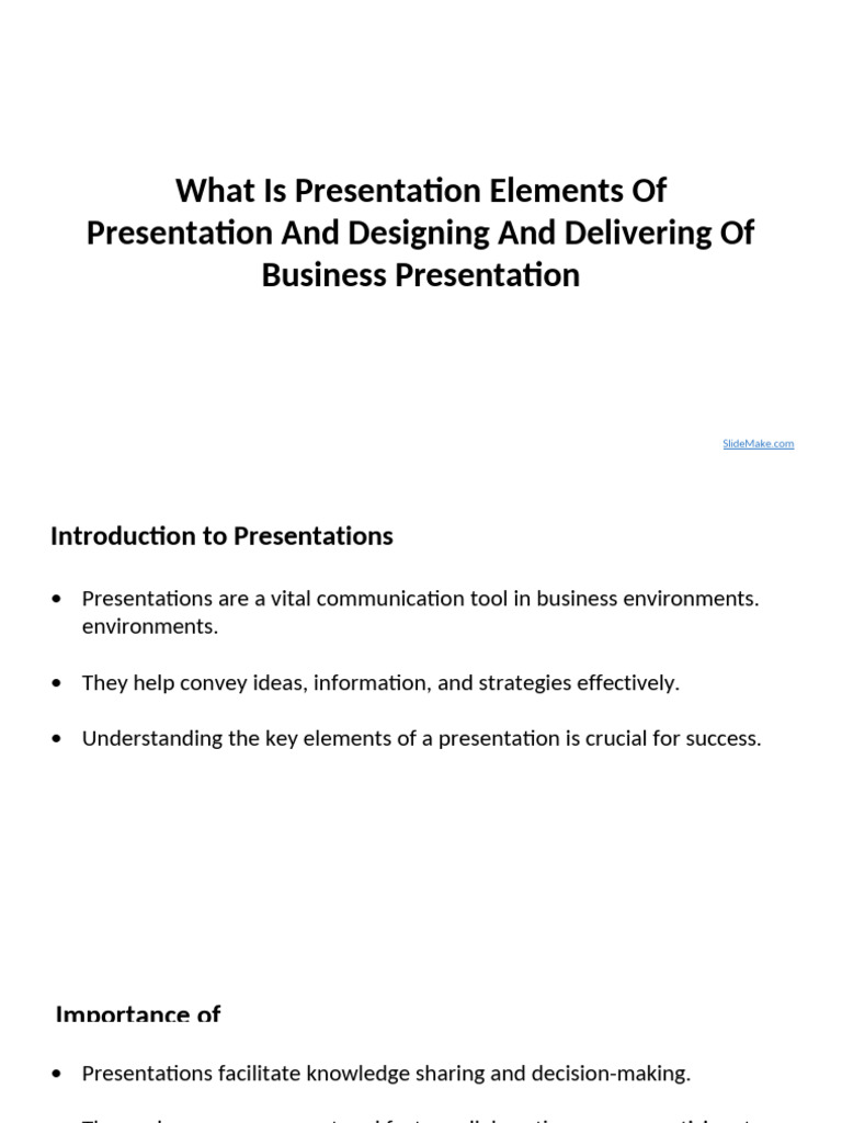 What Is Presentation Elements of Presentation and Designing and ...