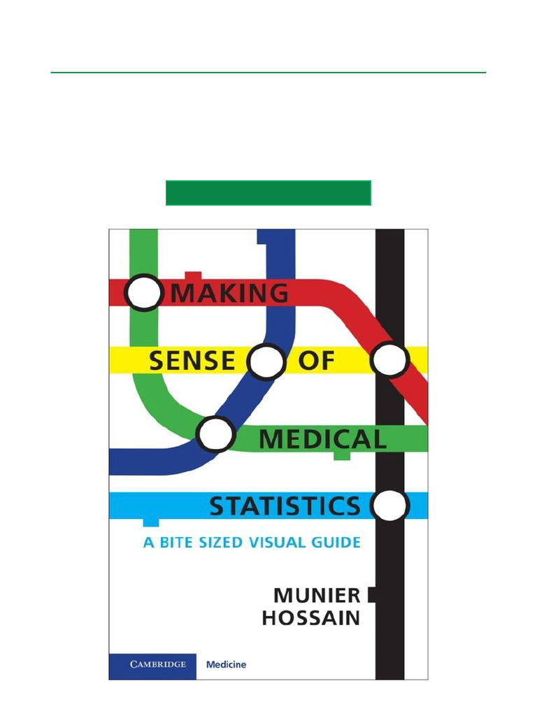 Making Sense of Medical Statistics A Bite Sized Visual Guide Research ...