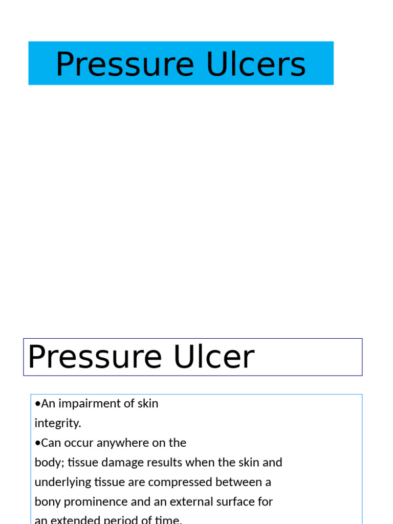 Understanding Pressure Ulcers: Prevention & Care | PDF | Wound | Skin