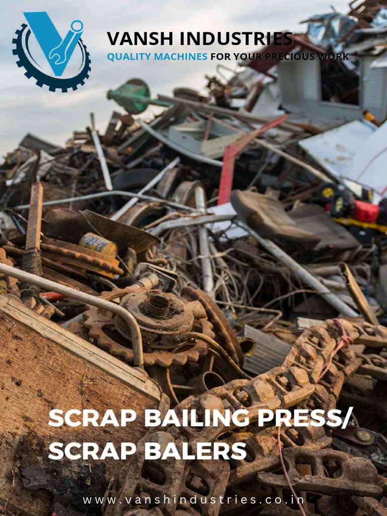 Hydraulic Scrap Baling Press Overview | PDF | Scrap | Recycling