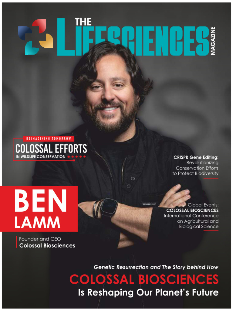 Genetic Resurrection and The Story Behind How Colossal Biosciences Is ...