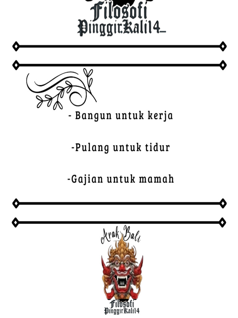 Bangun Untuk Kerja Pulang Untuk Tidur Gajian Untuk Mamah | PDF