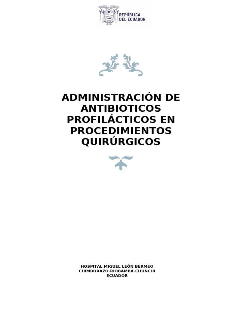 Protocolo Atb Profilacticos en Procedimientos QX MD Liz Prieto | PDF ...
