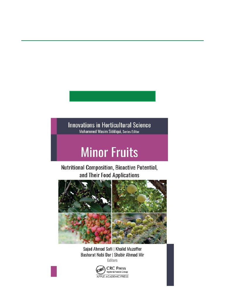 Minor Fruits Nutritional Composition, Bioactive Potential, and Their ...