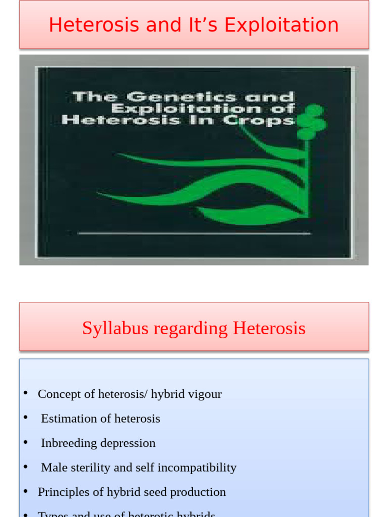 4.heterosis and Hybrid Seed Production2016 | PDF | Dominance (Genetics ...