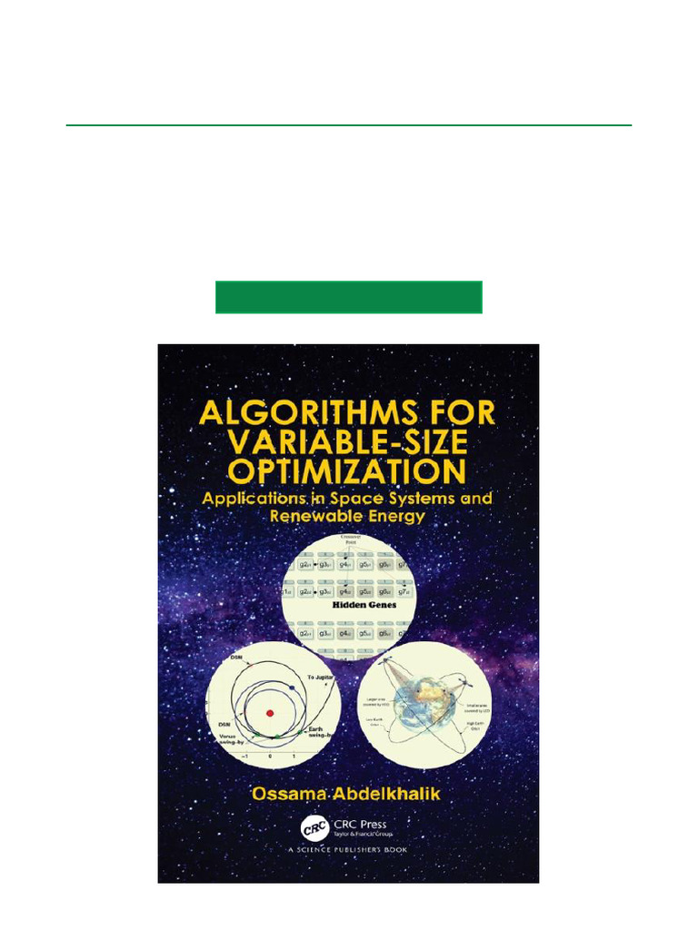 Algorithms For Variable Size Optimization Applications in Space Systems and Renewable Energy 1st ...