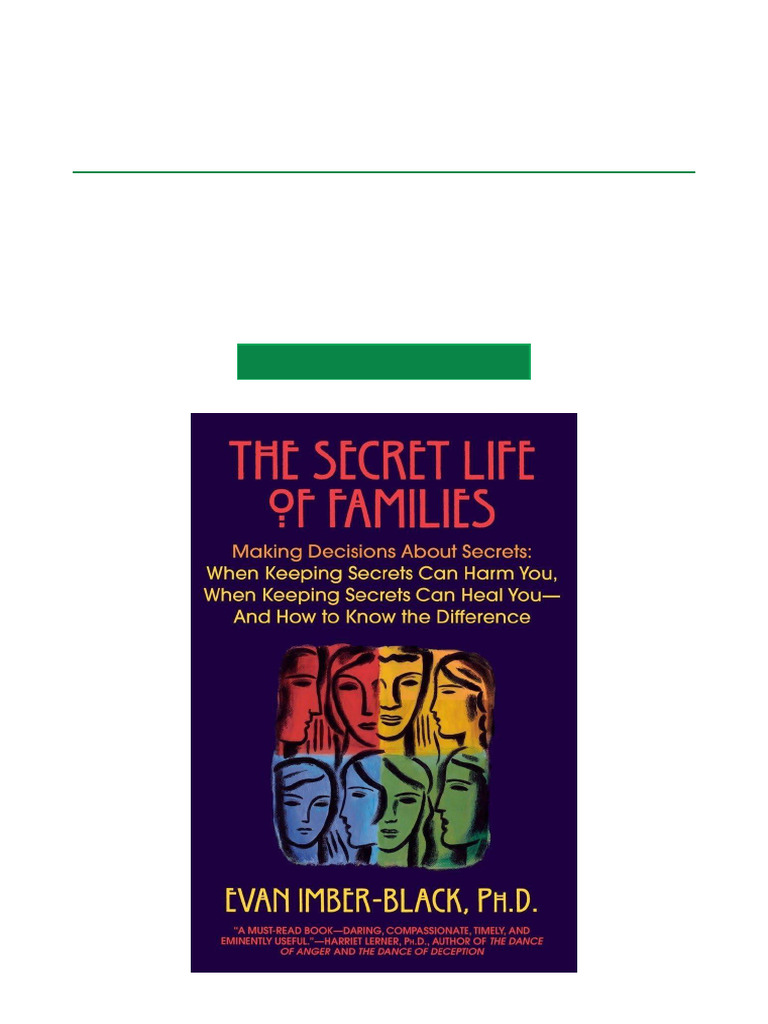 The Secret Life of Families Making Decisions About Secrets When Keeping ...