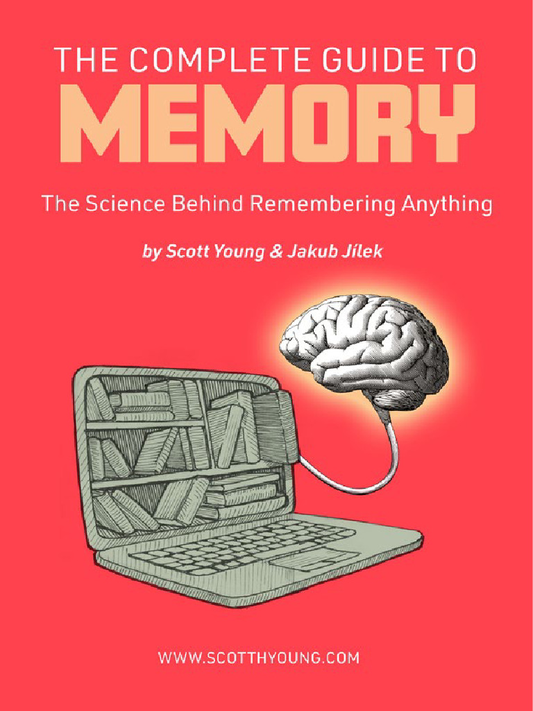 5 - Complete - Guides - Scot - Young EDITED | PDF | Memory | Recall (Memory)