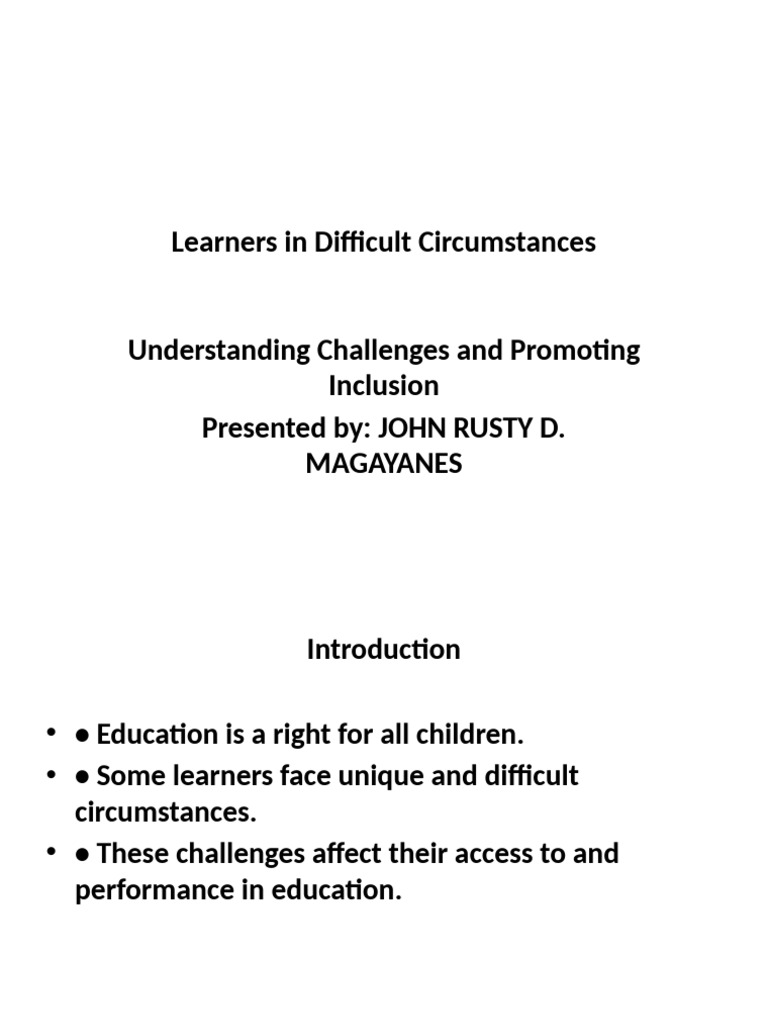 Learners in Difficult Circumstances Presentation Updated | PDF