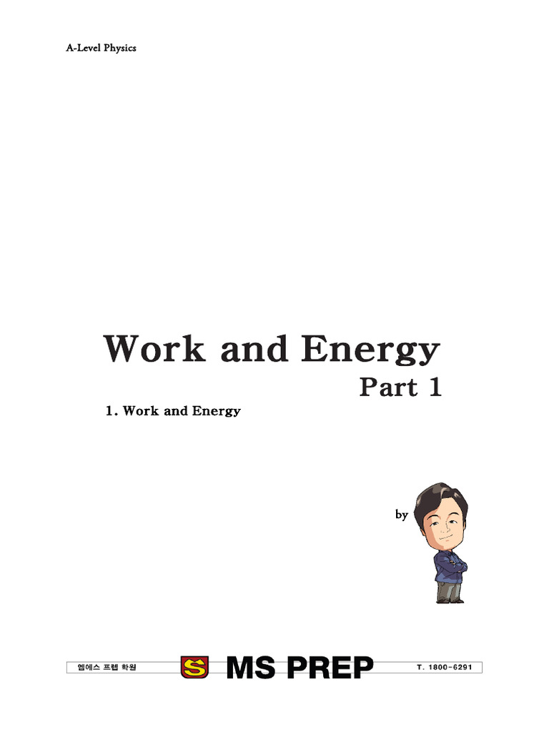 A-Level Physics. Work and Energy Part 1 | PDF | Force | Potential Energy