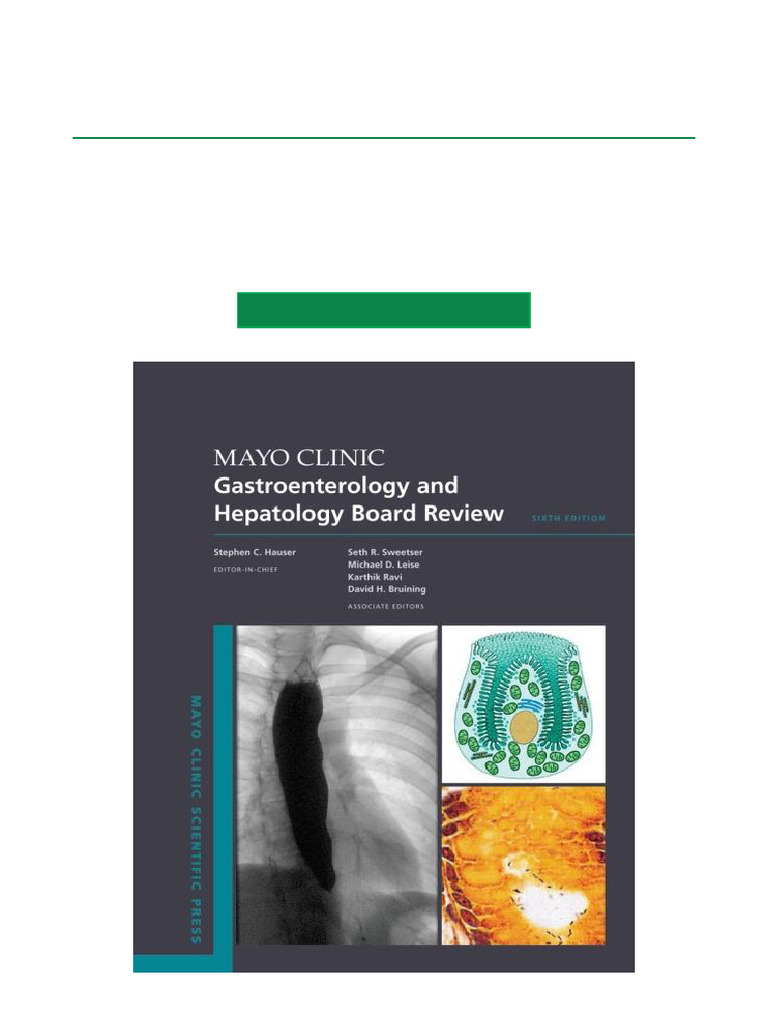 Mayo Clinic Gastroenterology and Hepatology Board Review, 6th Edition ...
