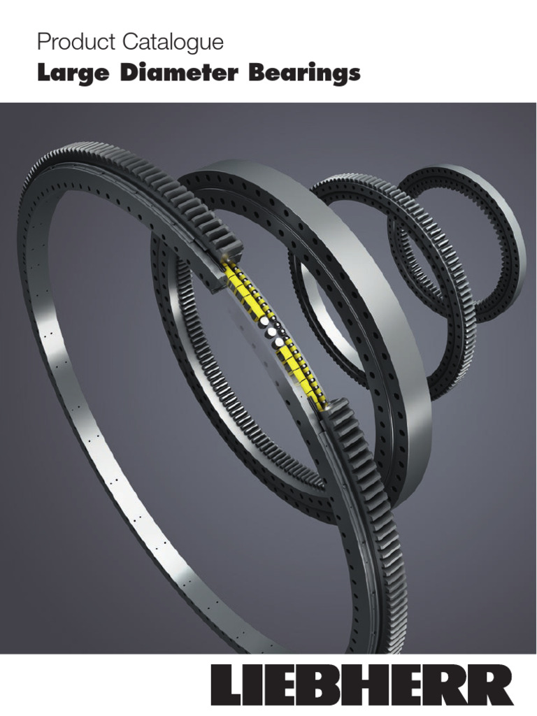 Liebherr Large Diameter Bearings Catalogue | PDF | Bearing (Mechanical ...