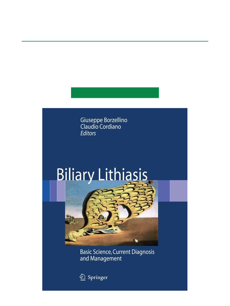 Biliary Lithiasis Basic Science, Current Diagnosis and Management 1st ...