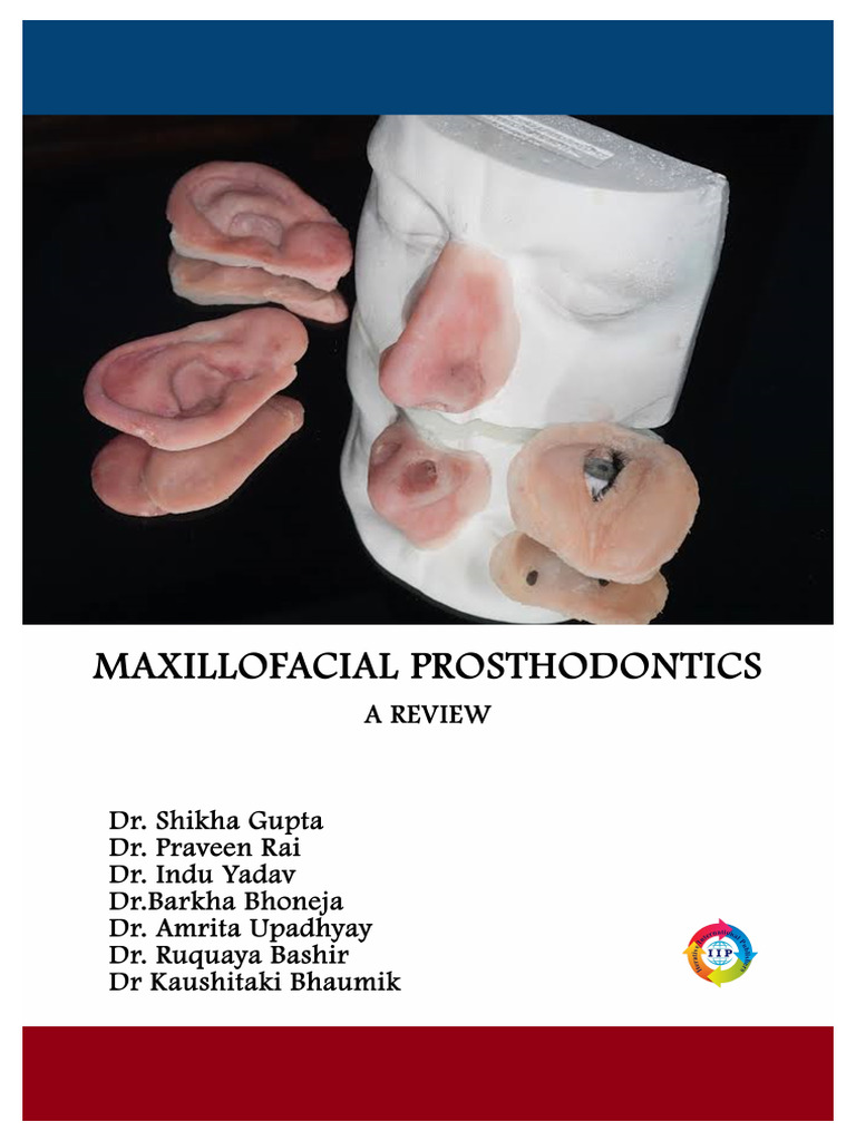 Maxillofacial Prosthodontics Overview | PDF | Prosthodontics | Prosthesis