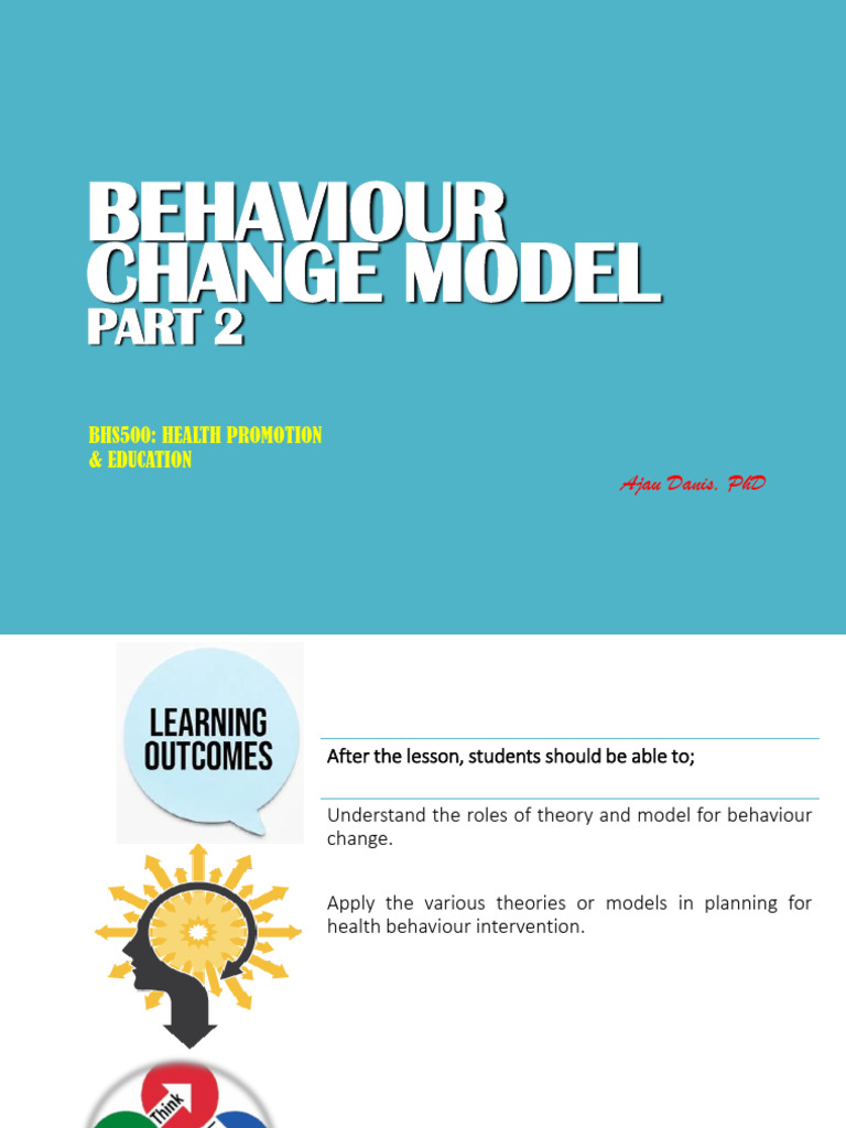Behaviour Change Model - Part 2 | PDF | Behavior | Attitude (Psychology)