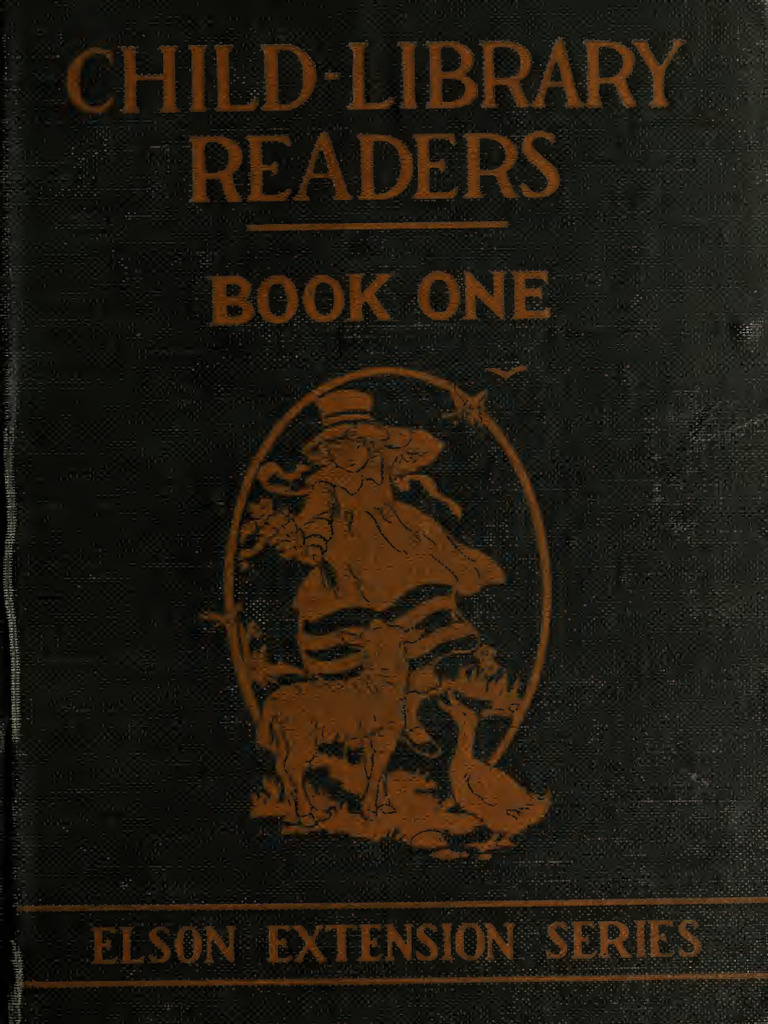 The Elson Extension Series Child Library Readers Book One Ia ...