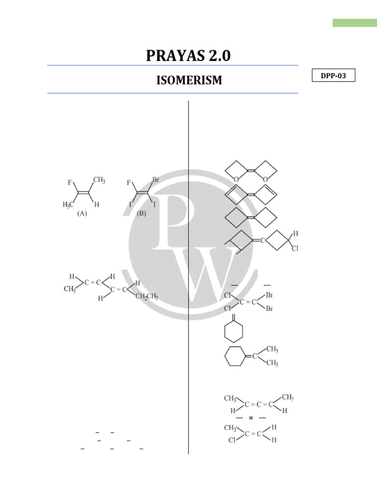 Isomerism DPP 03 DPP 03 Isomerism Chemistry Prayas 2 0 Tiwari Sir | PDF | Isomer | Space