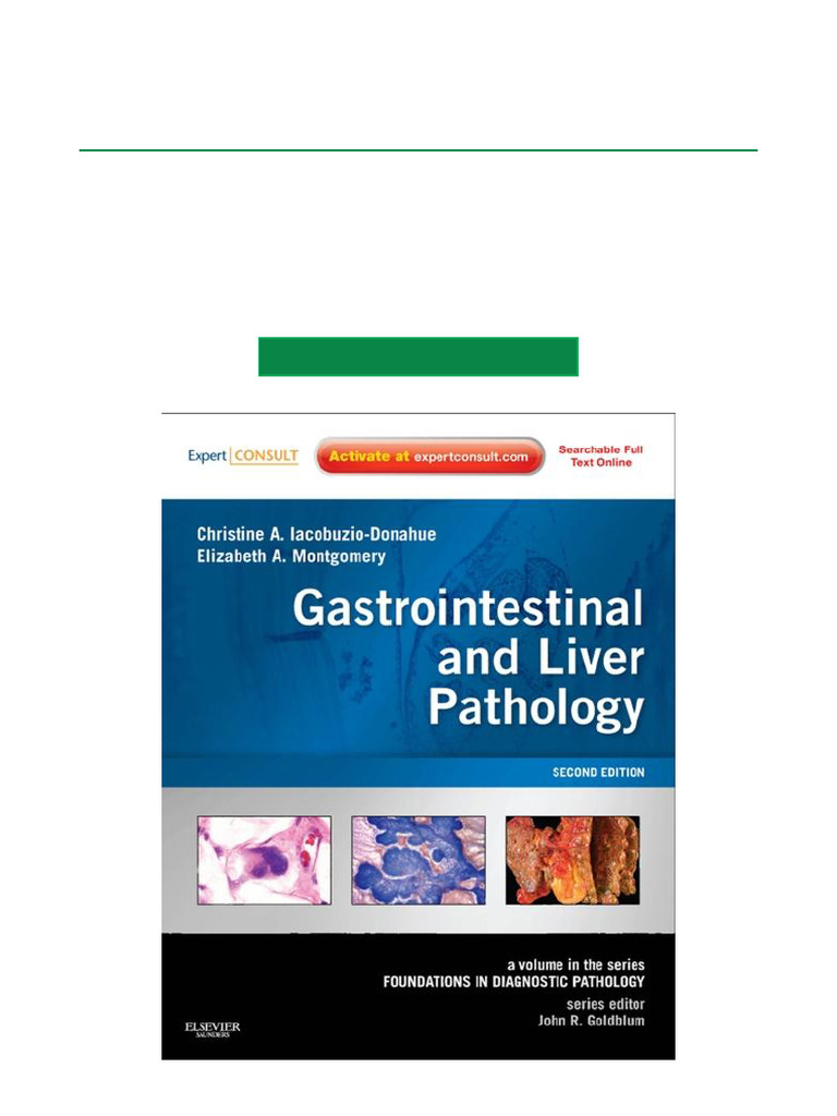 Gastrointestinal and Liver Pathology A Volume in The Series Foundations ...