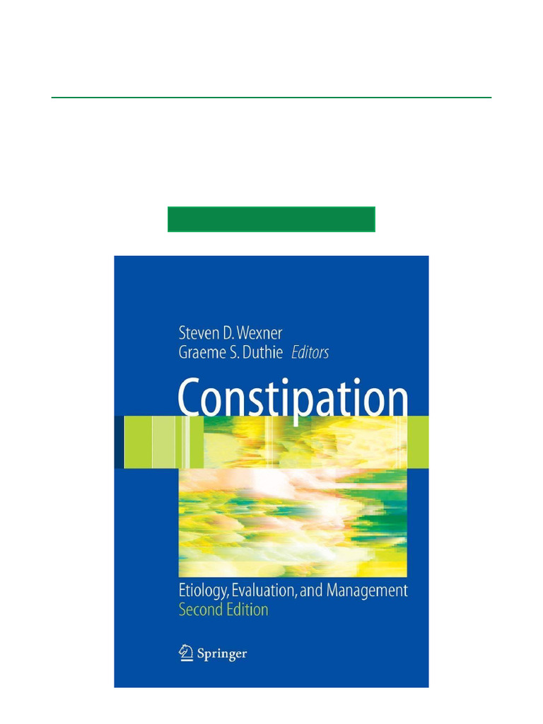 Constipation Etiology, Evaluation and Management - 2nd Edition Full ...