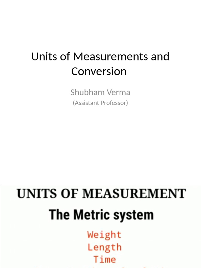 Units of Measurements and Conversion | PDF | International System Of ...
