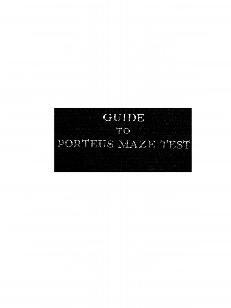 Guide to Porteus Maze Test | PDF