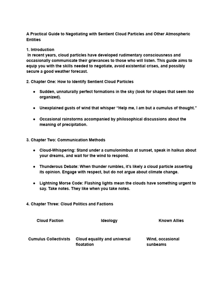 A Practical Guide To Negotiating With Sentient Cloud Particles and ...