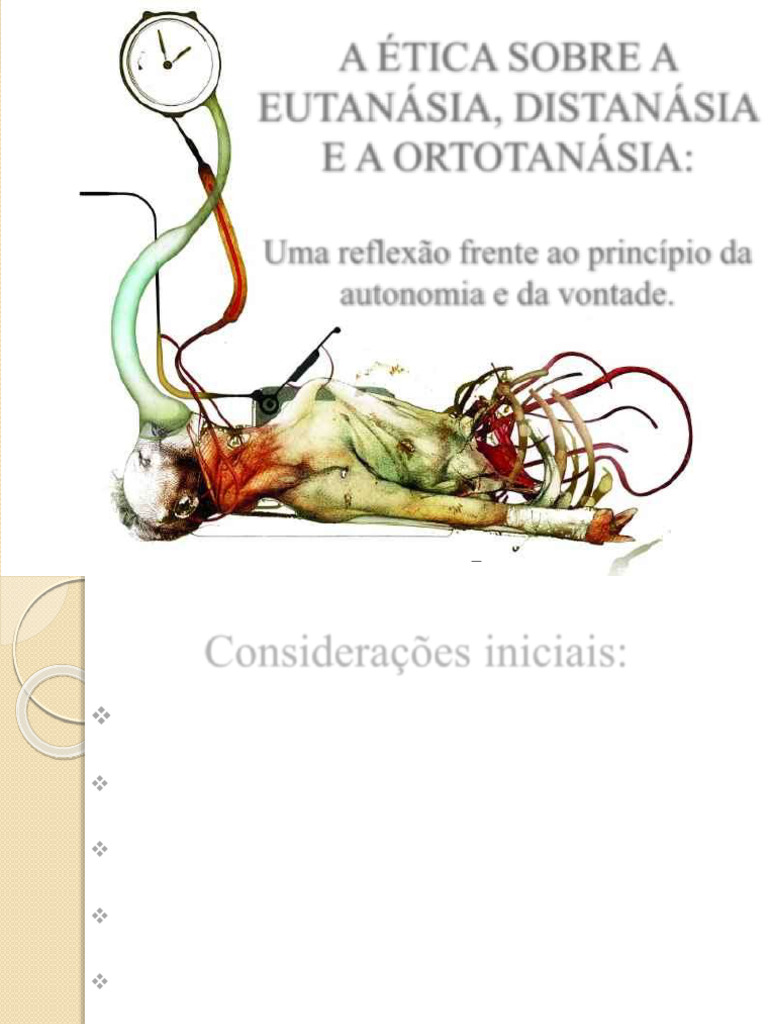 Slides - PDF - Eutanásia, Distanásia e Ortotanásia | PDF | Morte | Bioética