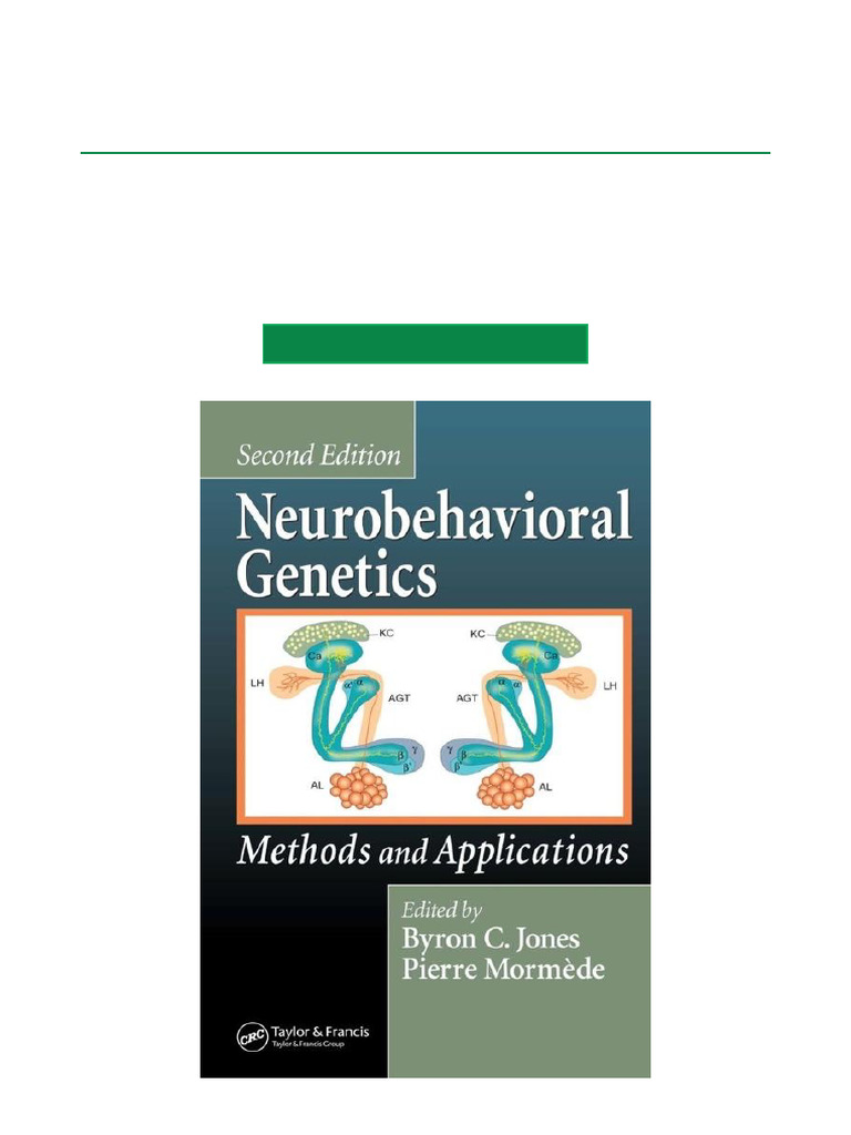 Neurobehavioral Genetics Methods and Applications, Second Edition, 2nd Edition One-Click ...