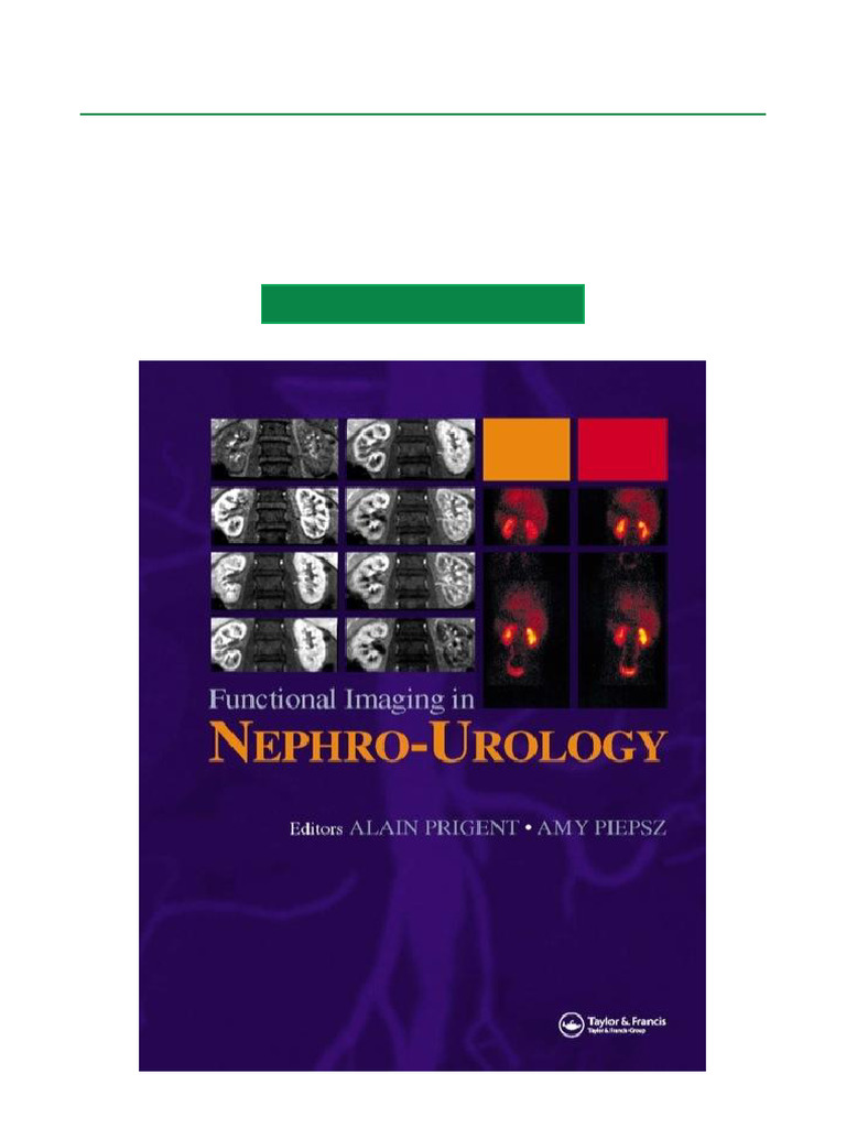 Functional Imaging in Nephro Urology 1st Edition [FULL VERSION DOWNLOAD] | PDF | Chronic Kidney ...
