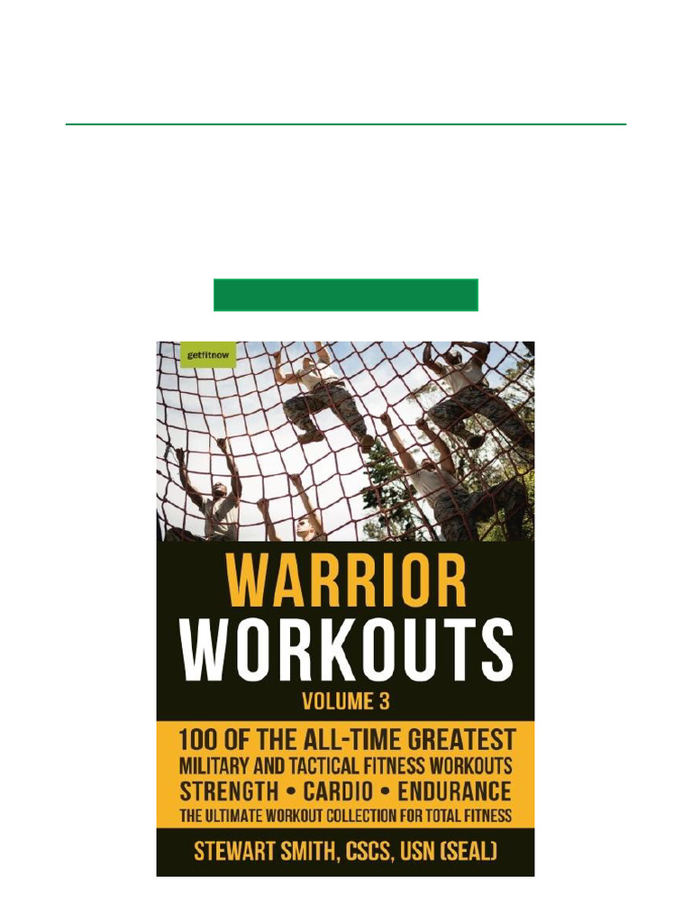 Warrior Workouts: Top 100 Tactical Routines | PDF | Aerobic Exercise ...