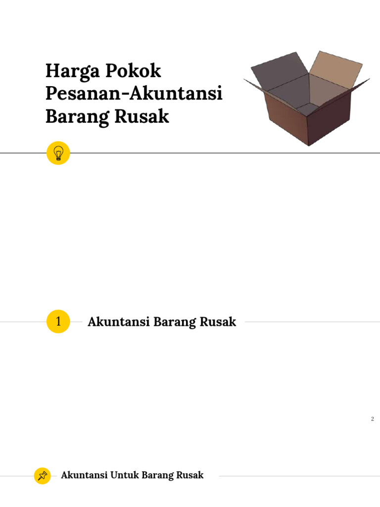 Akuntansi Harga Pokok Pesanan - Barang Rusak | PDF