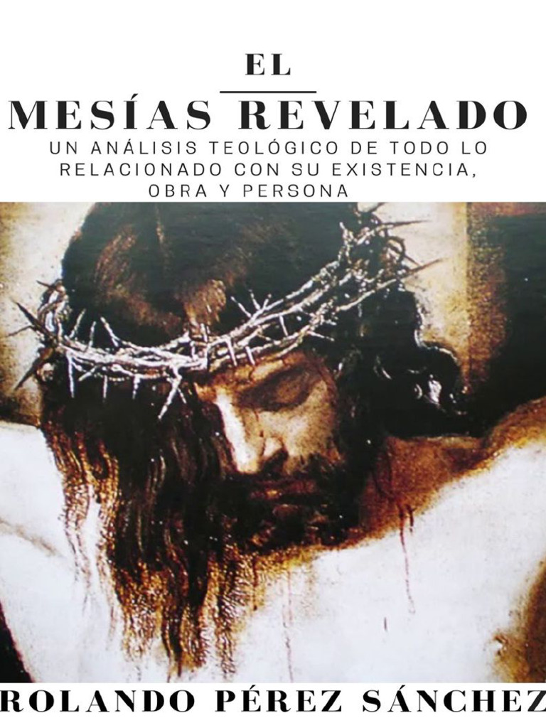 El Mesias Revelado_ Un analisis - Perez Sanchez, Rolando | PDF | Canon ...