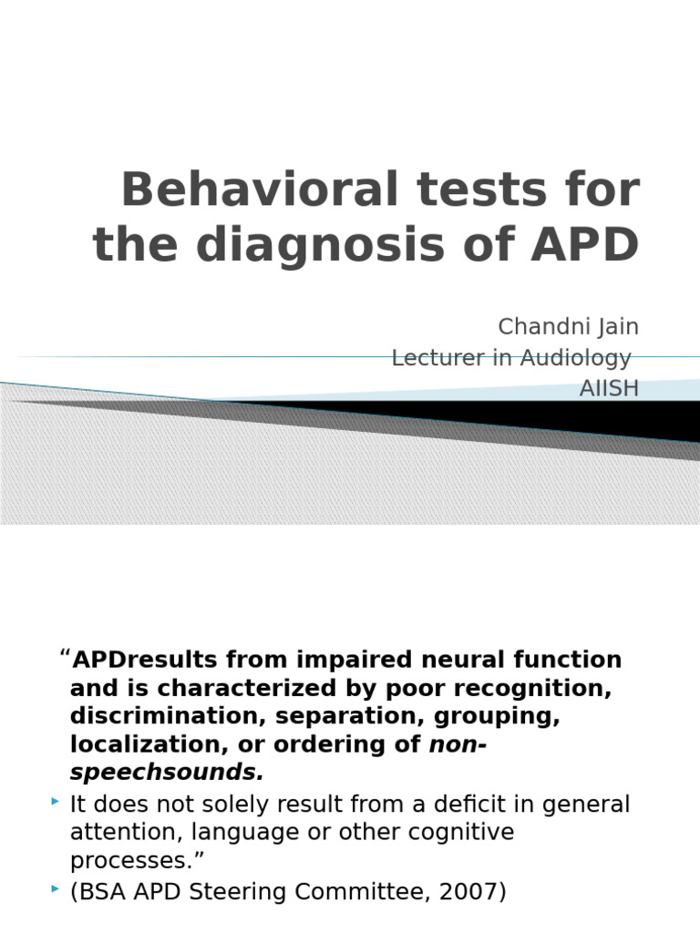Behavioual Tests For The Diagnosis of APD | PDF | Neuroscience | Hearing