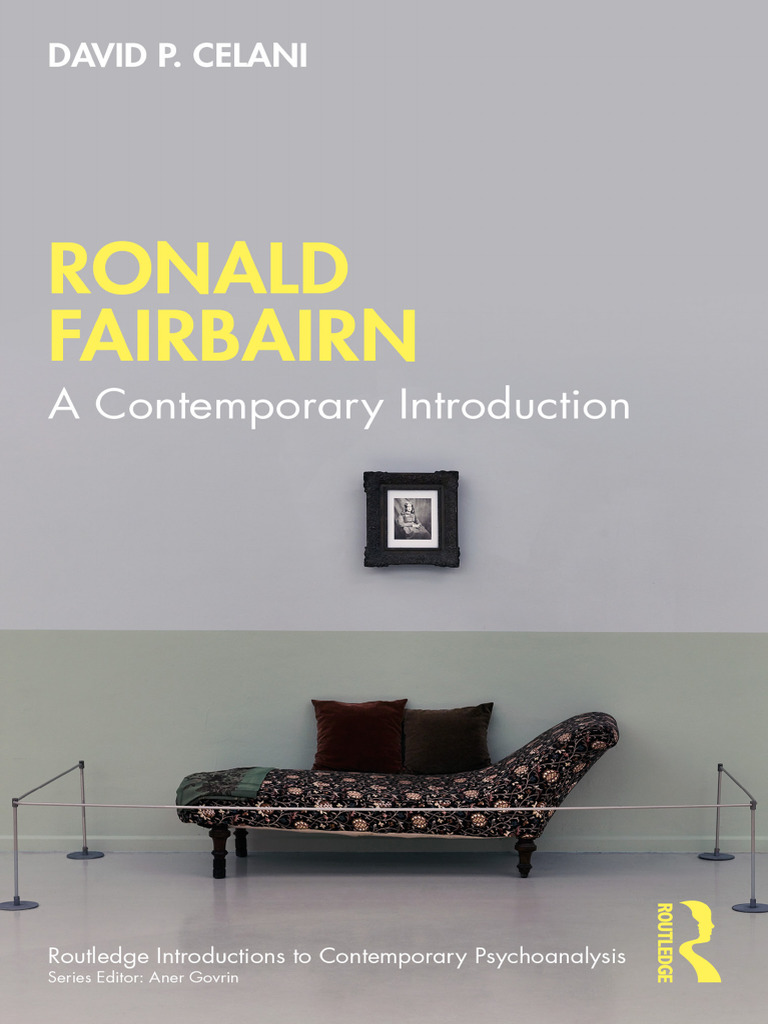 Ronald Fairbairn's Object Relations Theory | PDF | Psychoanalysis ...