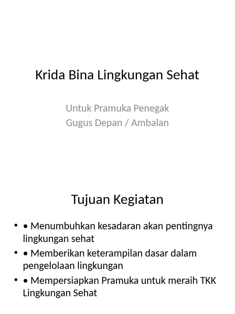 Krida Bina Lingkungan Sehat Penegak | PDF