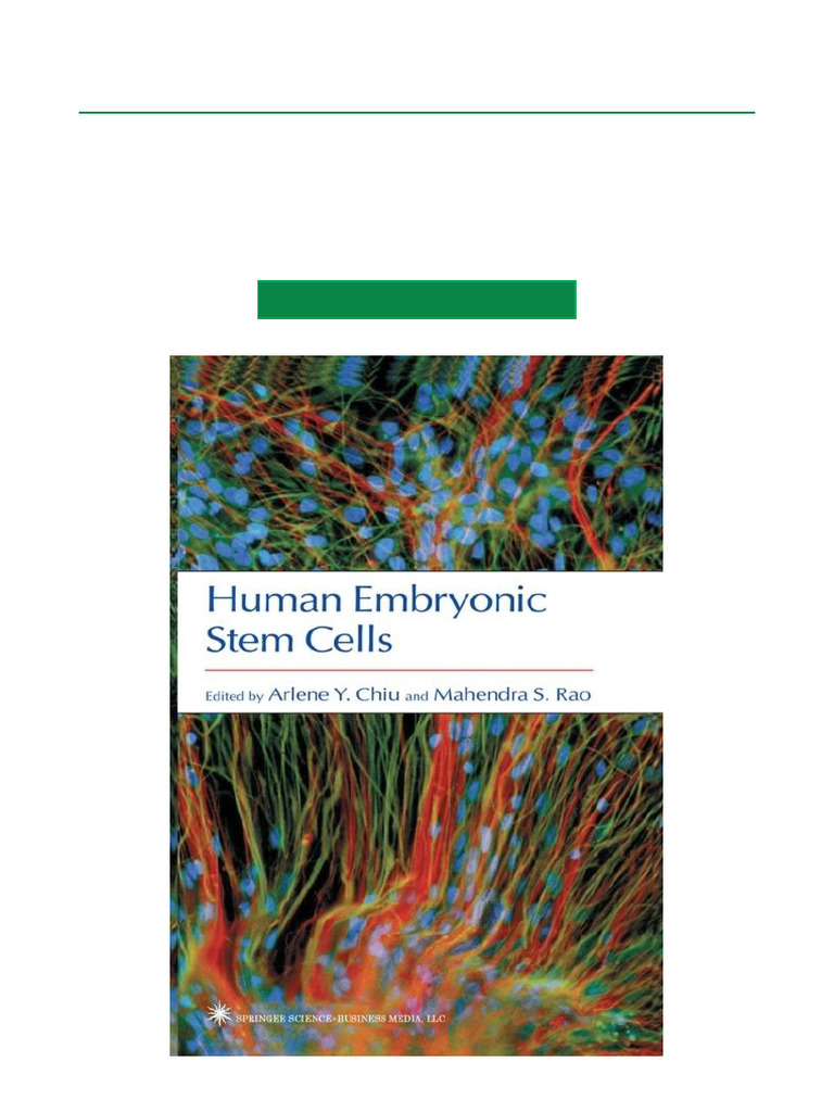 Human Embryonic Stem Cells 1st Edition All-in-One Download | PDF | Cell ...