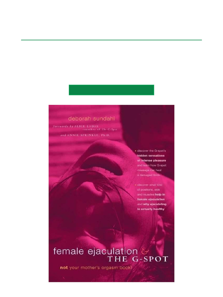 Female Ejaculation and The G Spot Not Your Mother's Orgasm Book! 1st Edition High-Quality Ebook ...