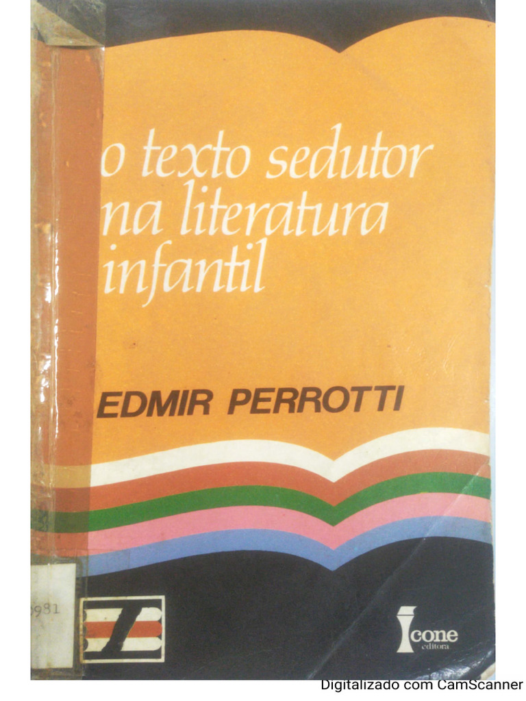 Edmir Perrotti - O Texto Sedutor Na Literatura Infantil-Ícone (1986) | PDF