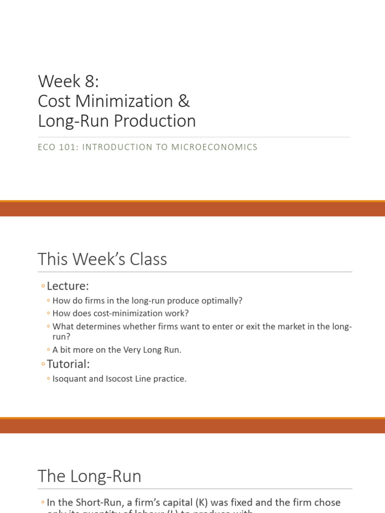 LEC08 ECO101 LongRunProduction Prelec (3) | PDF | Long Run And Short Run | Economics