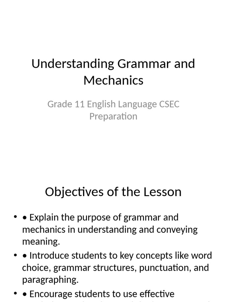 Grammar and Mechanics Presentation Grade 11 | PDF | Vocabulary | Word
