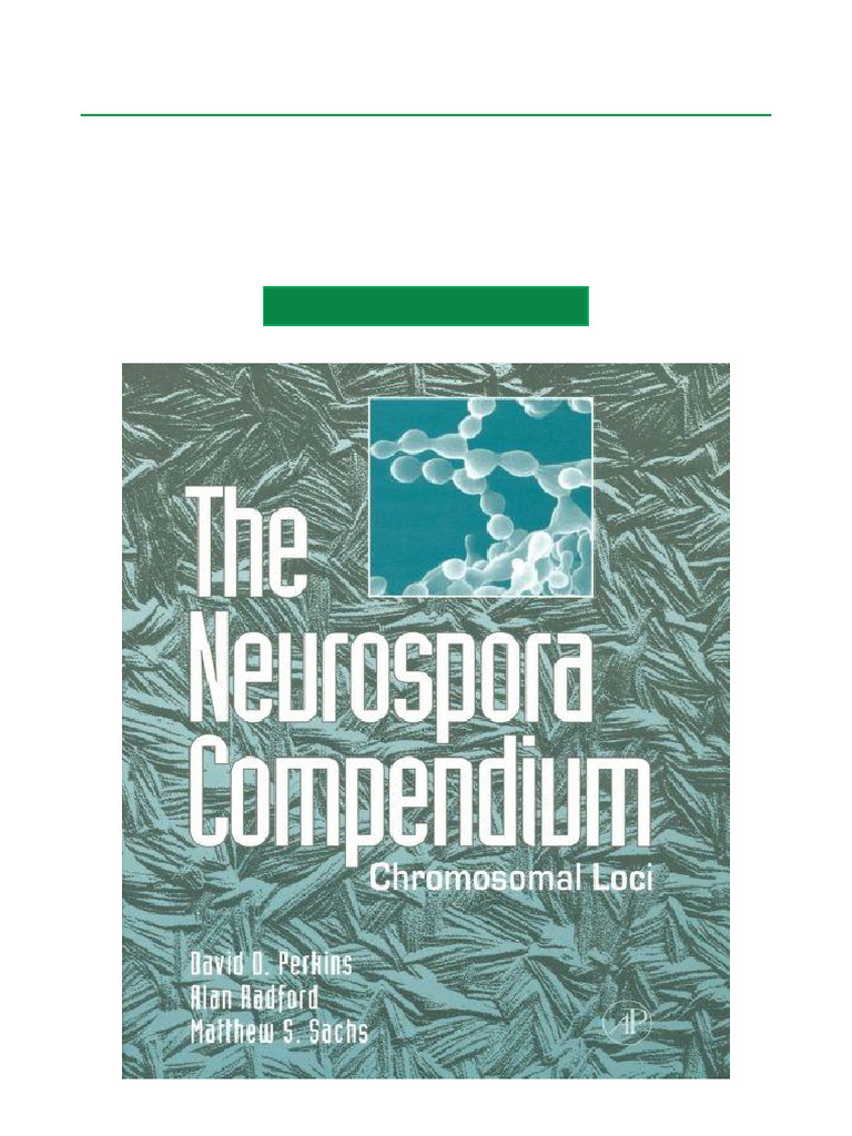 Neurospora Compendium: Chromosomal Loci | PDF | Meiosis | Genetic Linkage