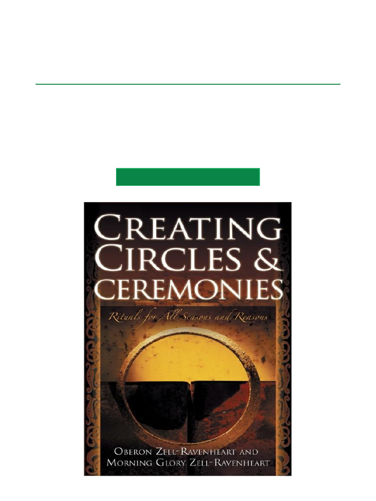 Creating Circles and Ceremonies Pagan Rituals For All Seasons and ...