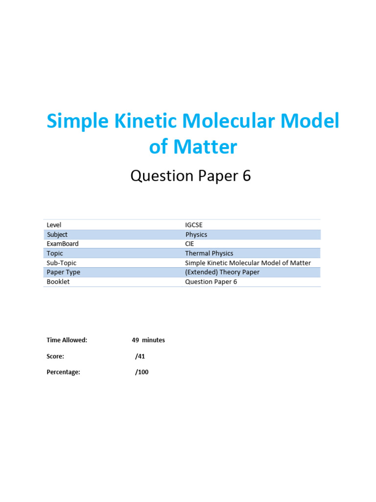 21.6-Simple Kinetic Molecular Model of Matter-Cie Igcse Physics Ext-Theory-qp Core 2 | PDF ...