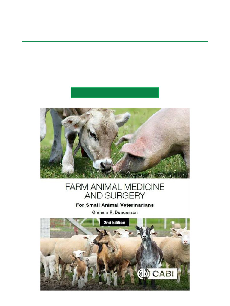 Farm Animal Medicine and Surgery For Small Animal Veterinarians - 2nd Edition Updated Edition ...