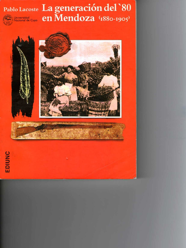La Generacion Del 80 en Mendoza | PDF