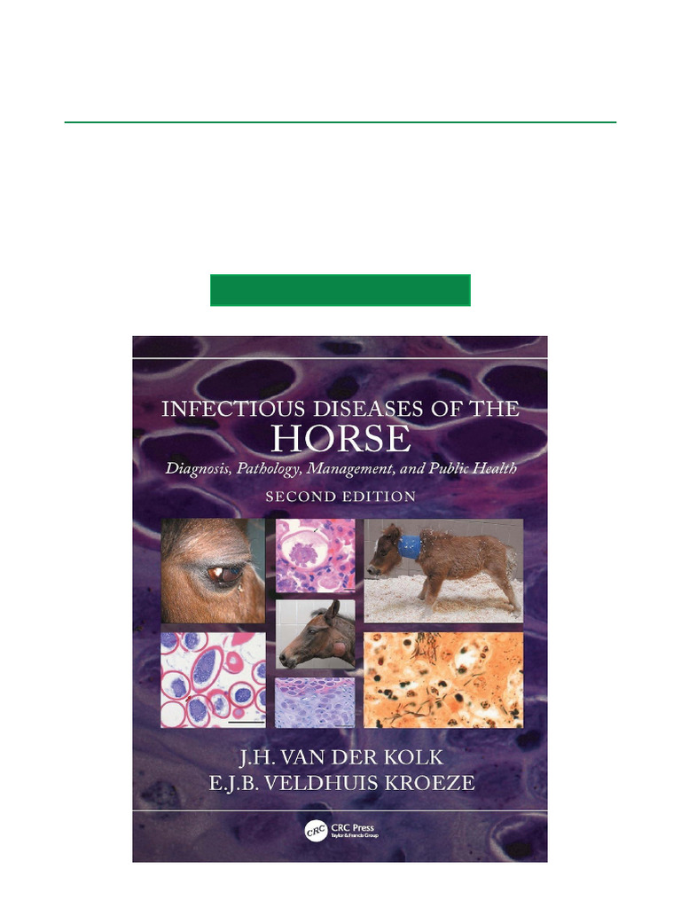 Infectious Diseases of The Horse Diagnosis, Pathology, Management, and ...