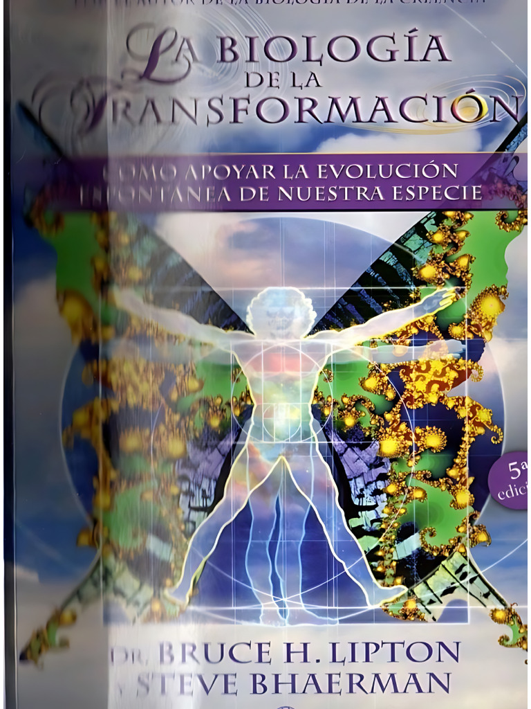 La Biologia de La Transformacion Bruce Lipton MC | PDF