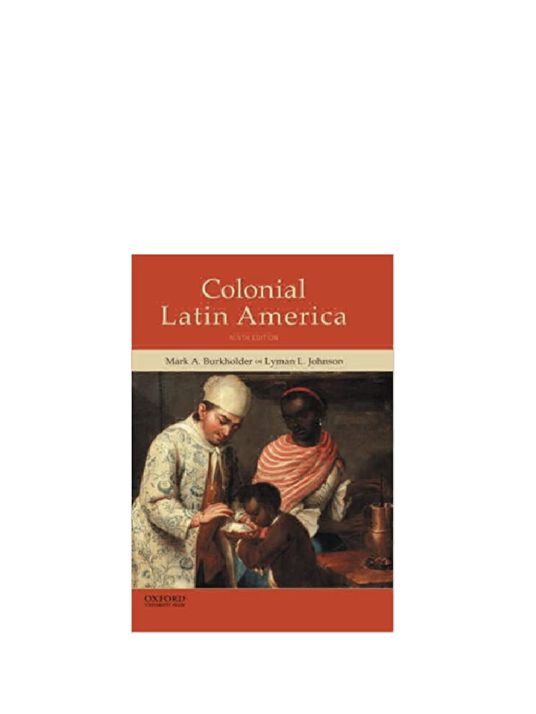 (Ebook PDF) Colonial Latin America 9th Edition PDF Download | PDF ...