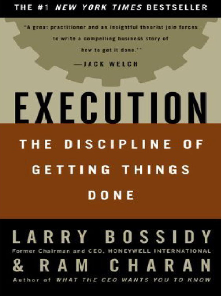 Execution- The discipline of getting things done | PDF